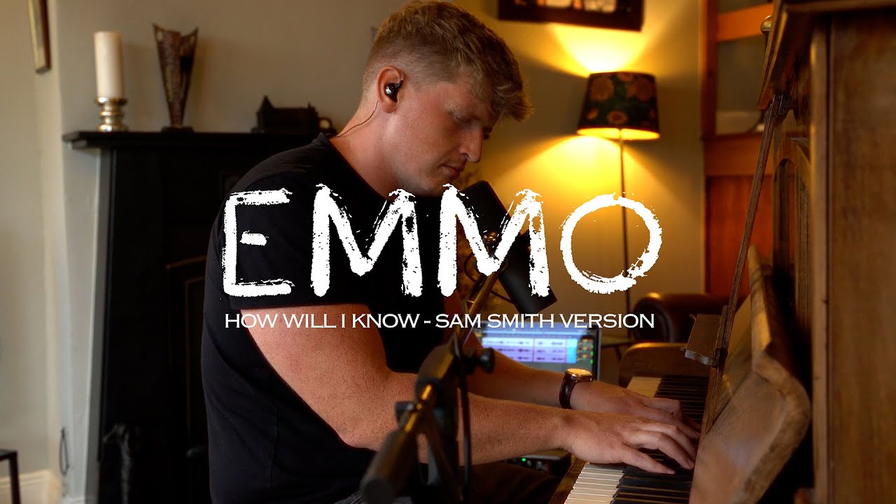 EMMO - How Will I Know (Sam Smith Version) - YouTube