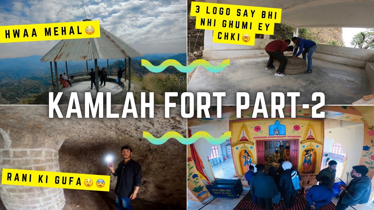 Kamlah Fort Part-2 // Kamlah temple 🛕// Present conditions of Kamlah ...