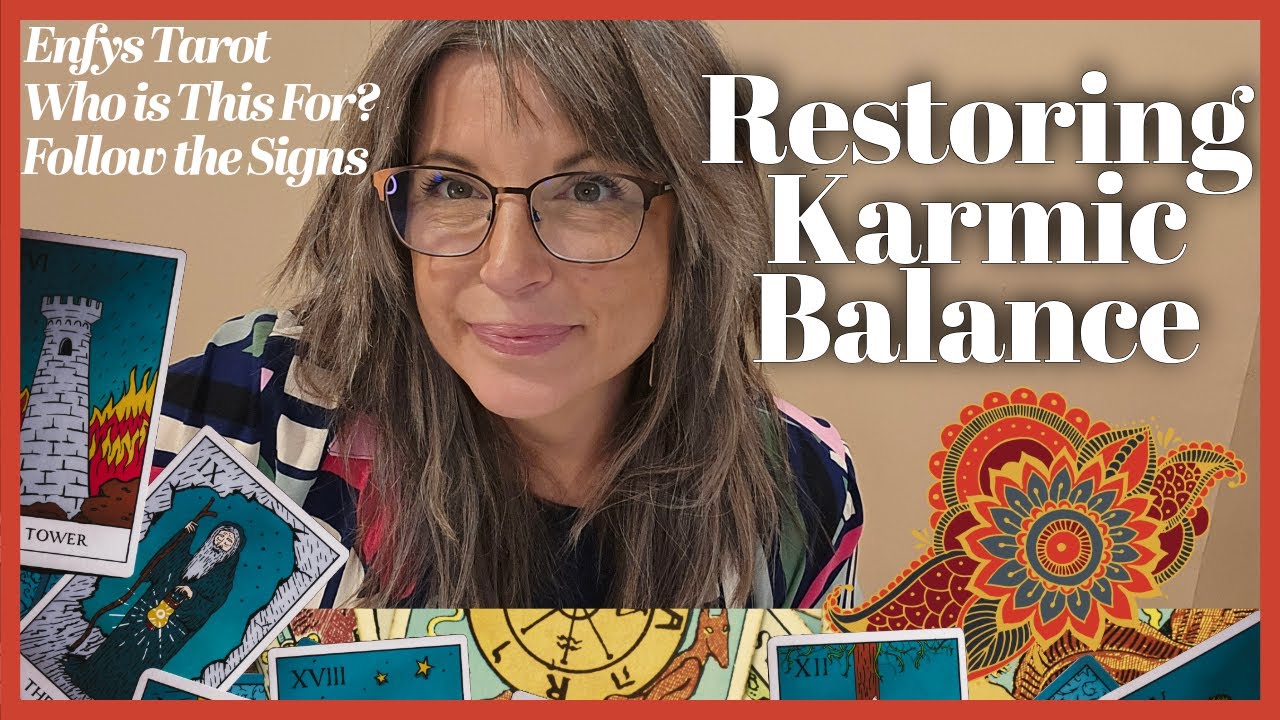11.7.24 Restoring Karmic Balance - YouTube
