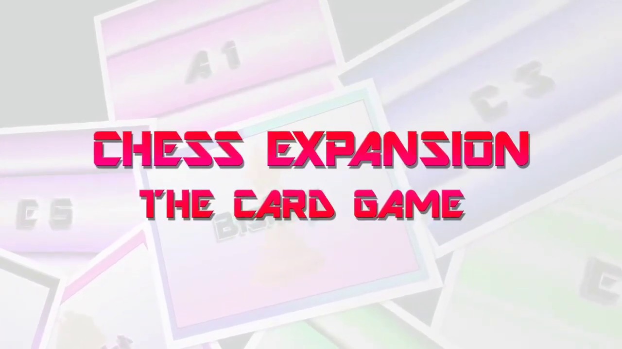 Chess Expansion - YouTube