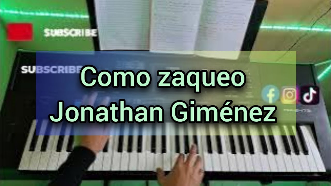 Tutorial piano | Como zaqueo - Jonathan Giménez - YouTube