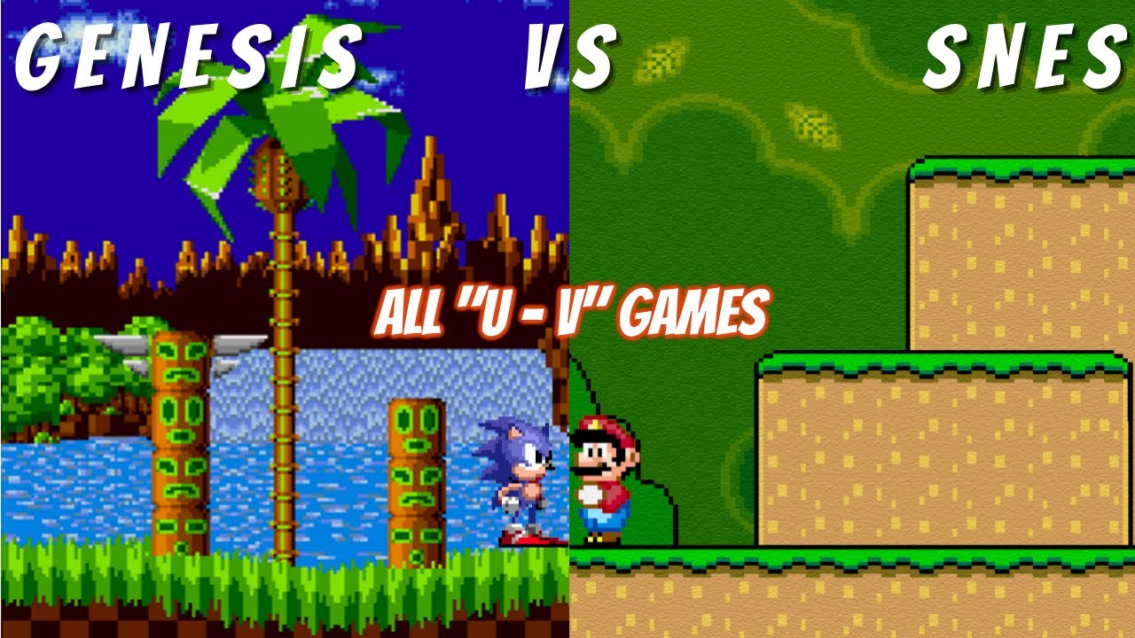All Genesis Vs SNES Games Compared Side By Side Part 15: U - V Games ...