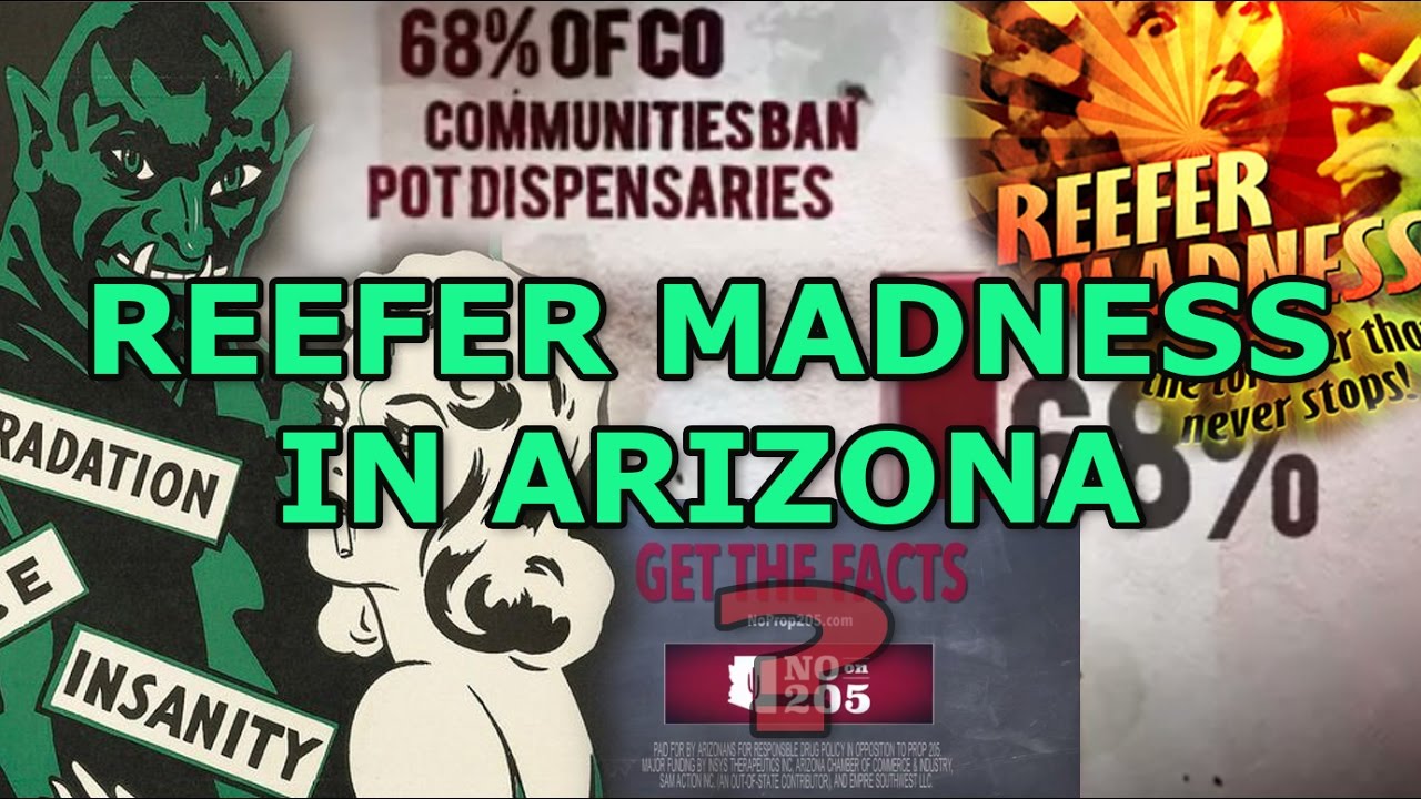 Reefer Madness 2016 Elections Edition Part 2: Arizona's Anti-Pot Ad "68 ...