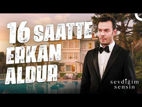 1. Sezon Erkan Aldur 💥 - Sevdiğim Sensin