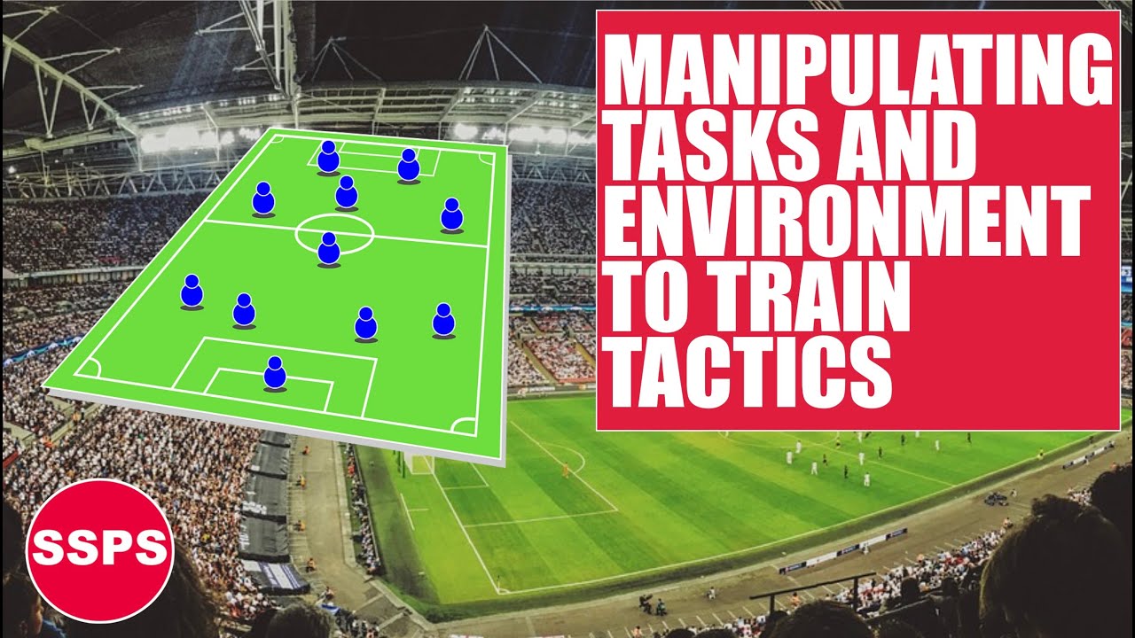 HOW TO MANIPULATE TASKS AND ENVIRONMENT TO TRAIN TACTICS IN THE ...