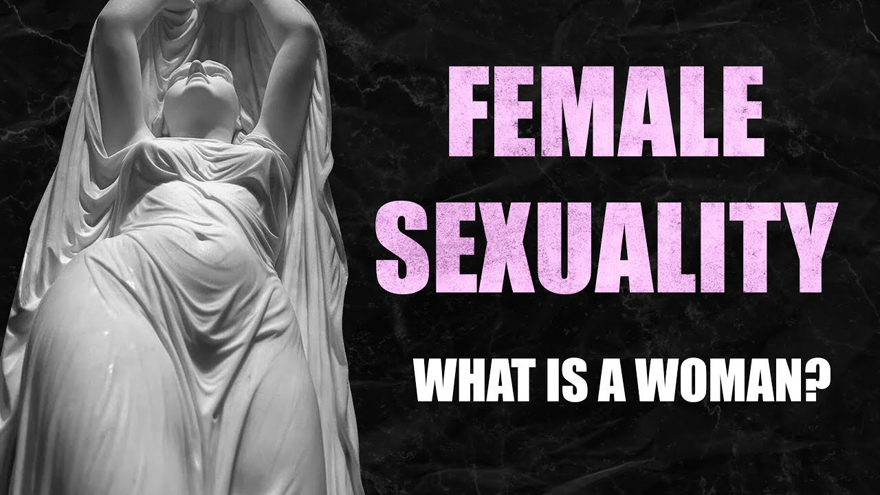 Everything About Female Sexuality Youtube