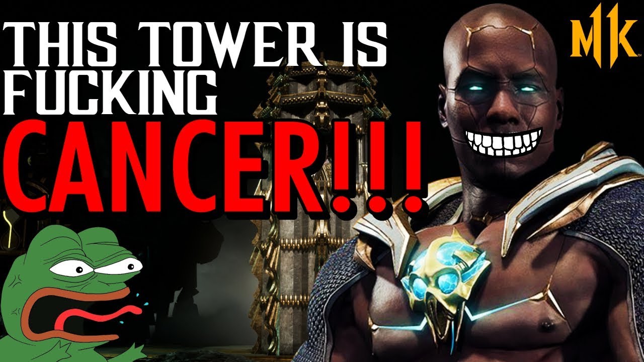 THIS TOWER IS RAGE INDUCING! - MK11: Towers of Time, The Gauntlet ...