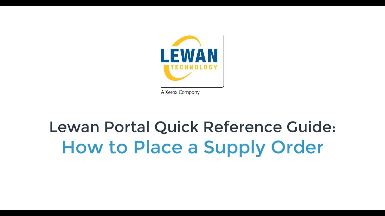 Lewan Customer Portal: How to Place A Supply Order (Quick Reference ...