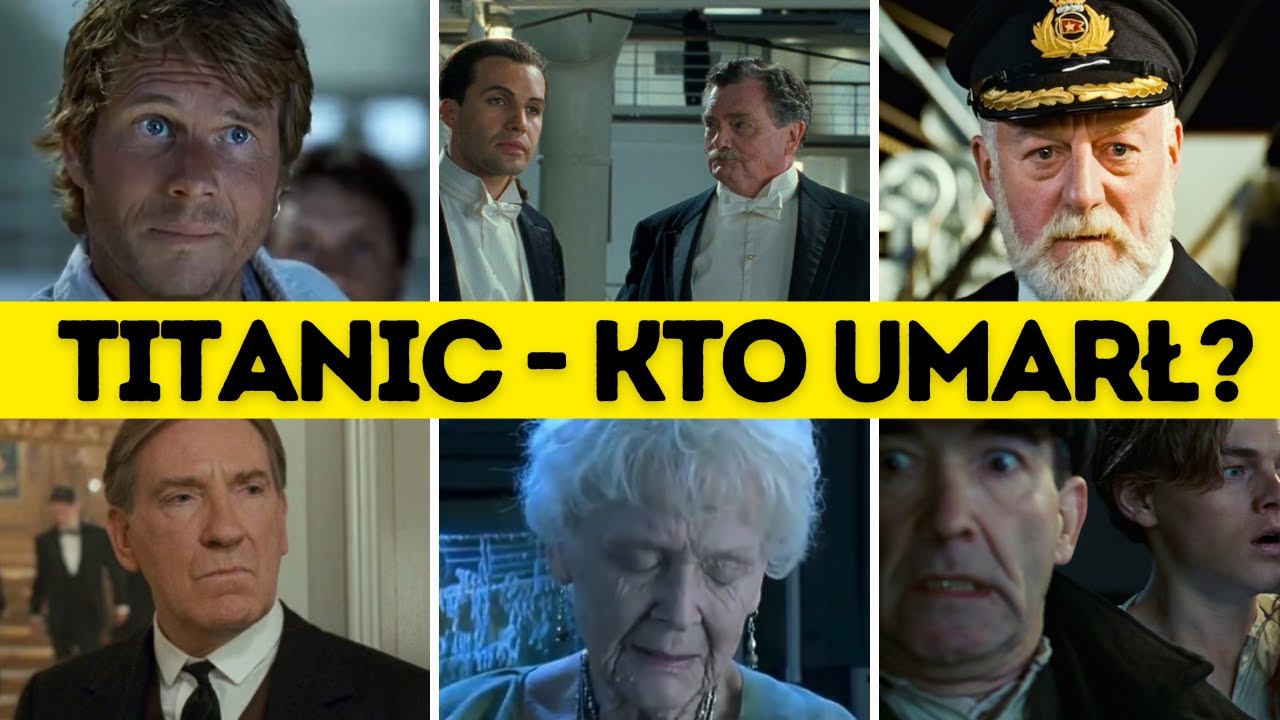 10 AKTORÓW Z TITANICA KTÓRYCH JUŻ Z NAMI NIE MA - JAK ZMARLI? - YouTube
