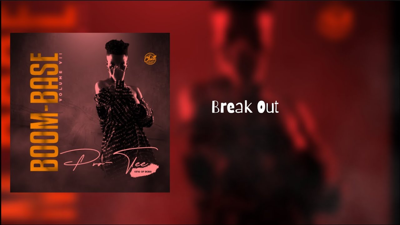 Pro-Tee - Break Out (Ft King-Saiman & Deejay Zebra sa) - YouTube Music