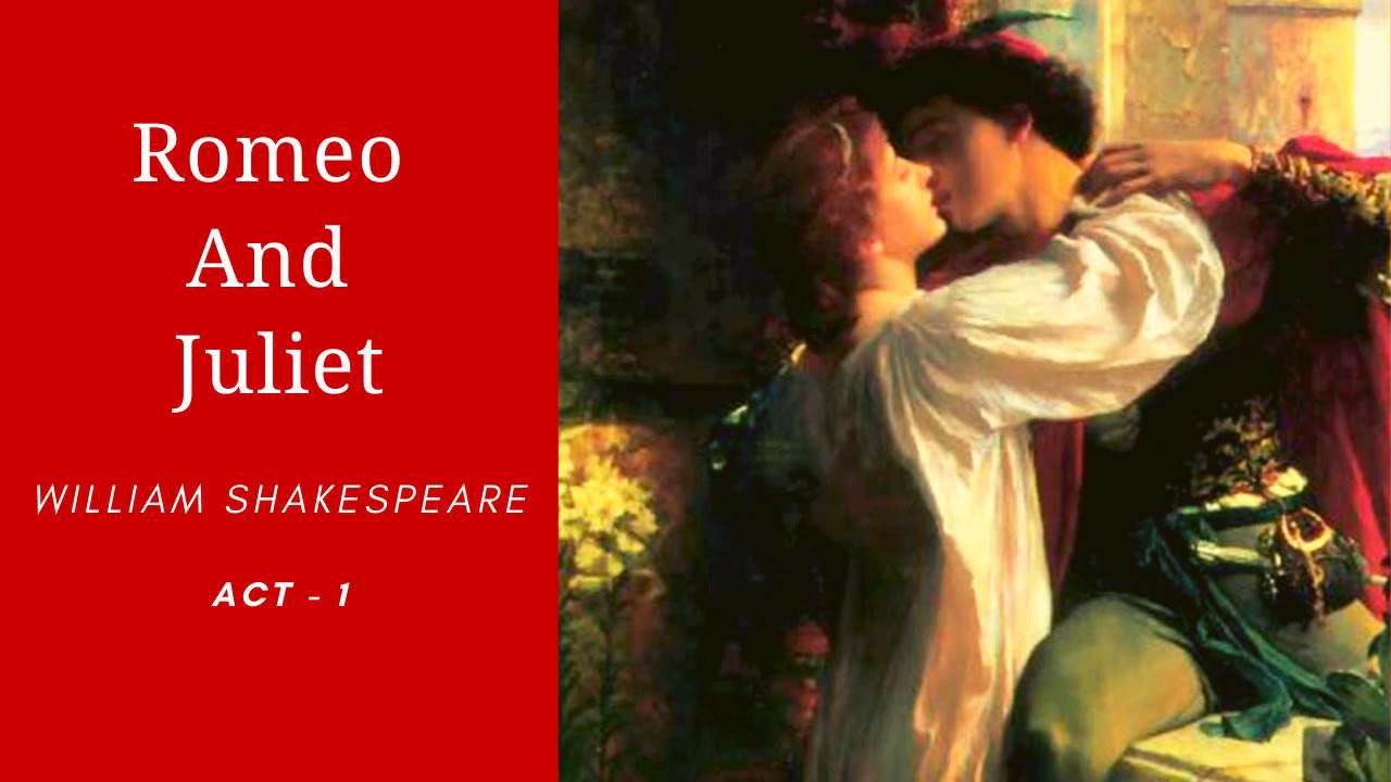 Romeo And Juliet By William Shakespeare | Audiobook - Act 1 - YouTube