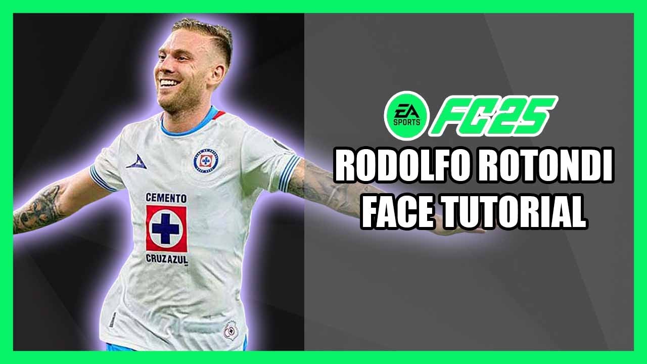 EA FC 25 || COMO CREAR A RODOLFO ROTONDI (CRUZ AZUL) EN FC 25 - FACE TUTORIAL - YouTube
