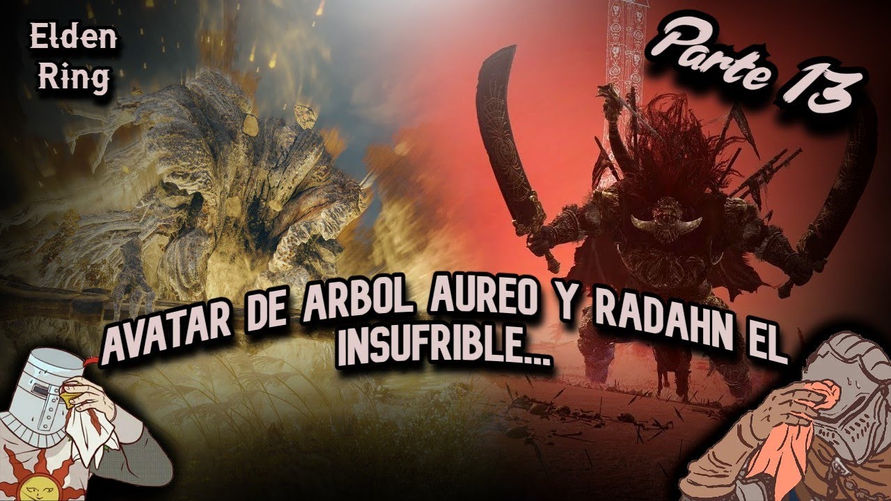 Elden Ring... Radahn el Insufrible y Avatar de Arbol Aureo... - YouTube