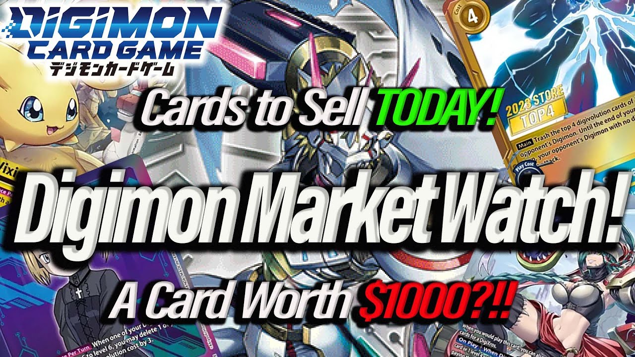Digimon Market Watch! Cards to Sell TODAY! A Card Worth $1000 ...