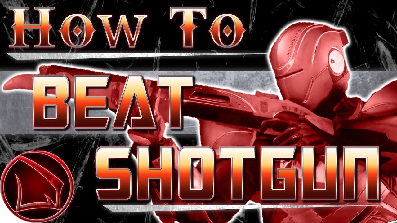 Destiny 2: How To Beat Shotguns Guide – Best PvP Shotgun Range Tips ...