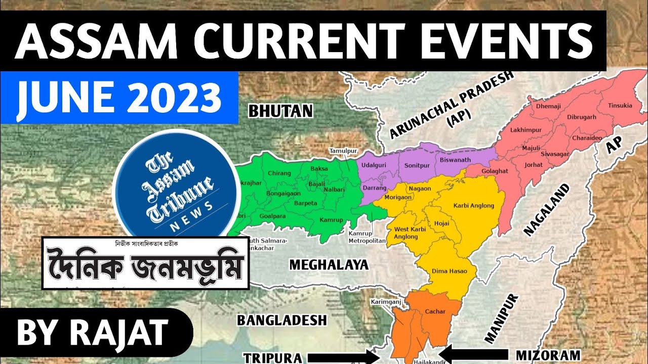 Assam Current Affairs | Important Events and Affairs June 2023 - YouTube