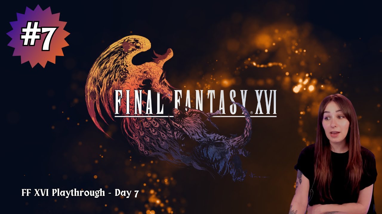 Day 7 of my Final Fantasy XVI Playthrough! | Infiltrating the Capital ...