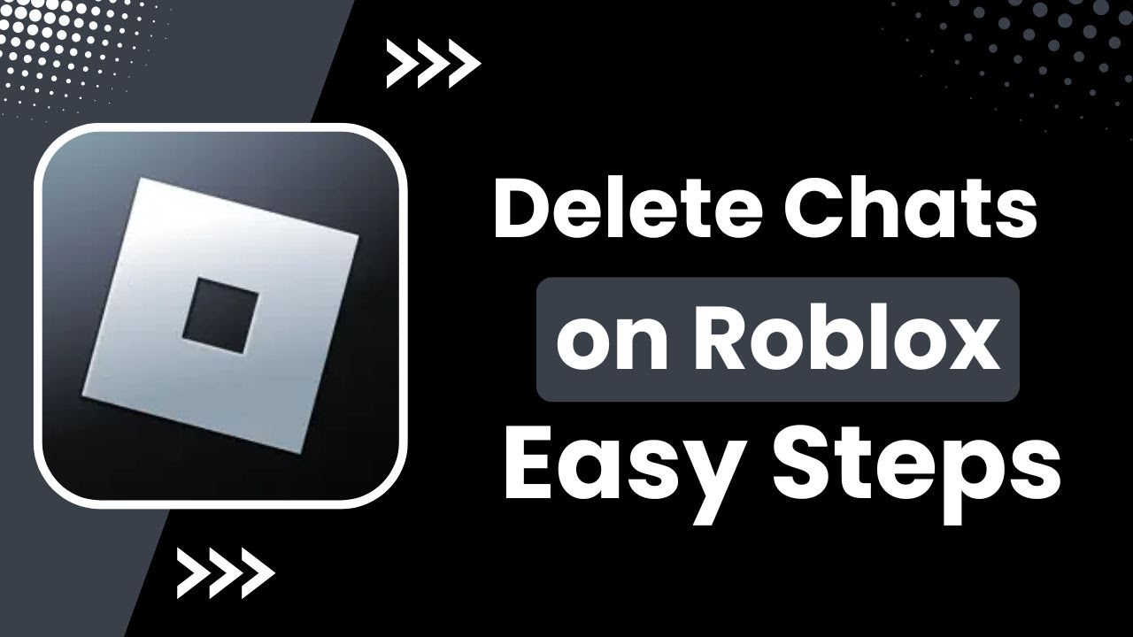 How To Delete Roblox Chats ! - YouTube