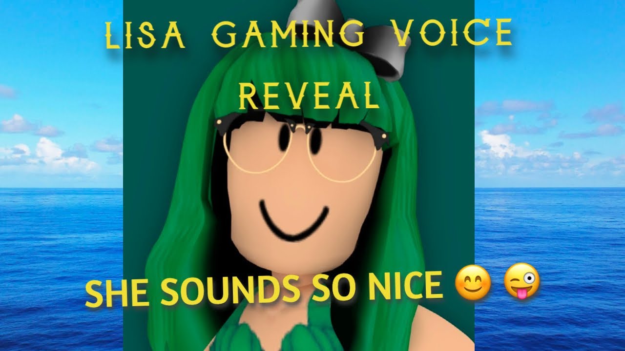 LISA GAMING VOICE REVEAL (OMG SHE SOUNDS SO NICE) - YouTube
