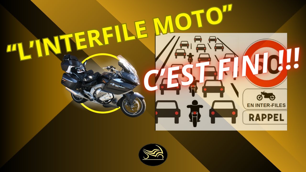 L'INTERFILE MOTO C'EST FINI !!! - YouTube