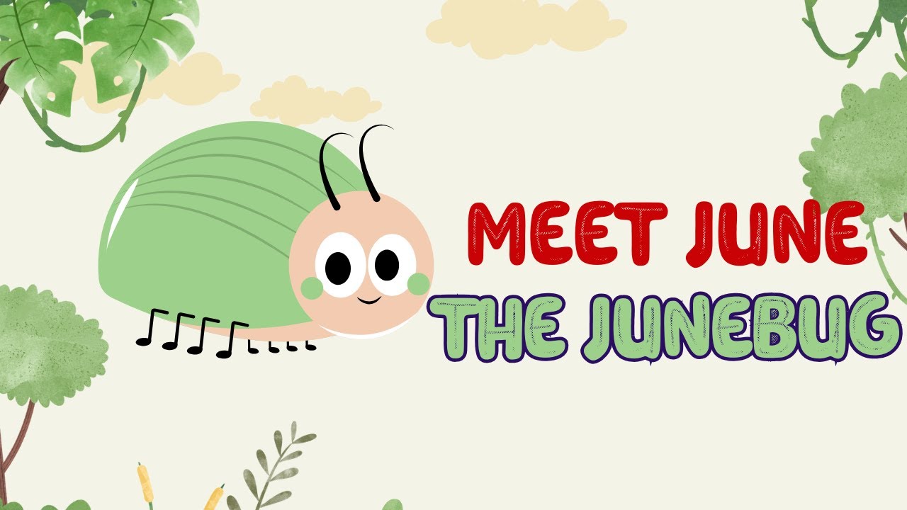 June the Junebug - YouTube