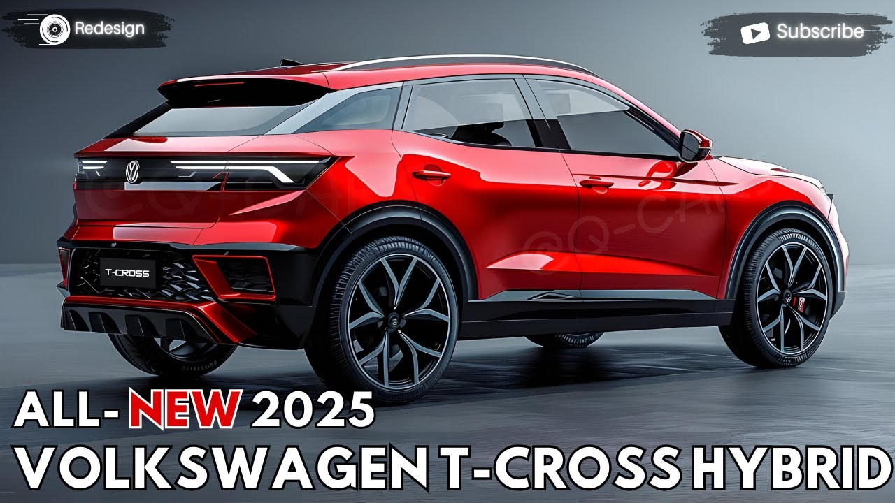 2025 Volkswagen T-Cross Hybrid Unveiled - Step In To The Future ...