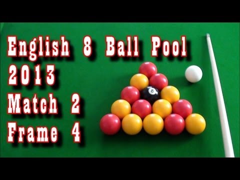 English Pool Match 2- 2013- Frame 4 - YouTube