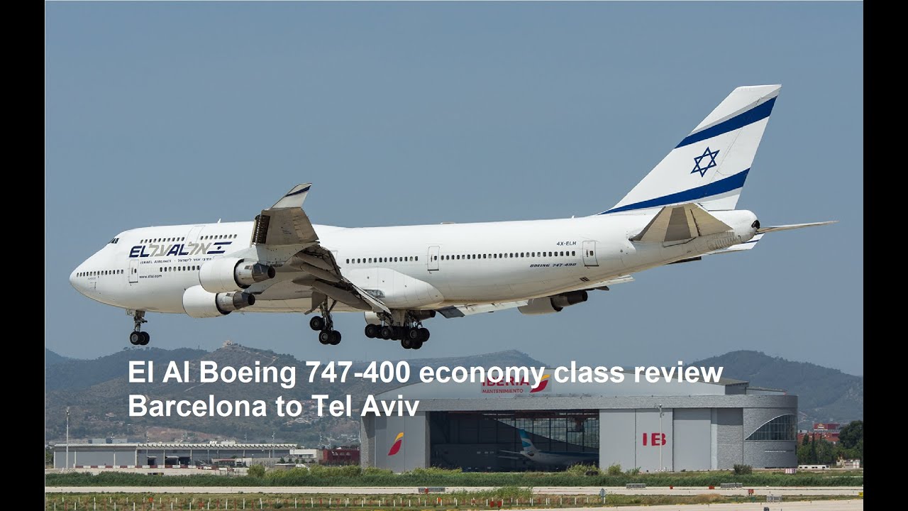 El Al Boeing 747-400 economy class review Barcelona to Tel Aviv - YouTube