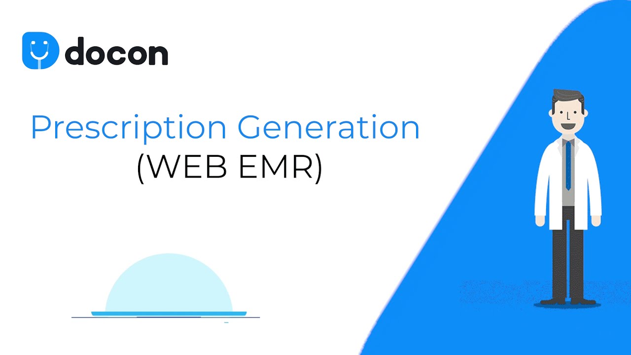 Docon: #tutorial 8 | Prescription generation on Web EMR | Doctors - YouTube