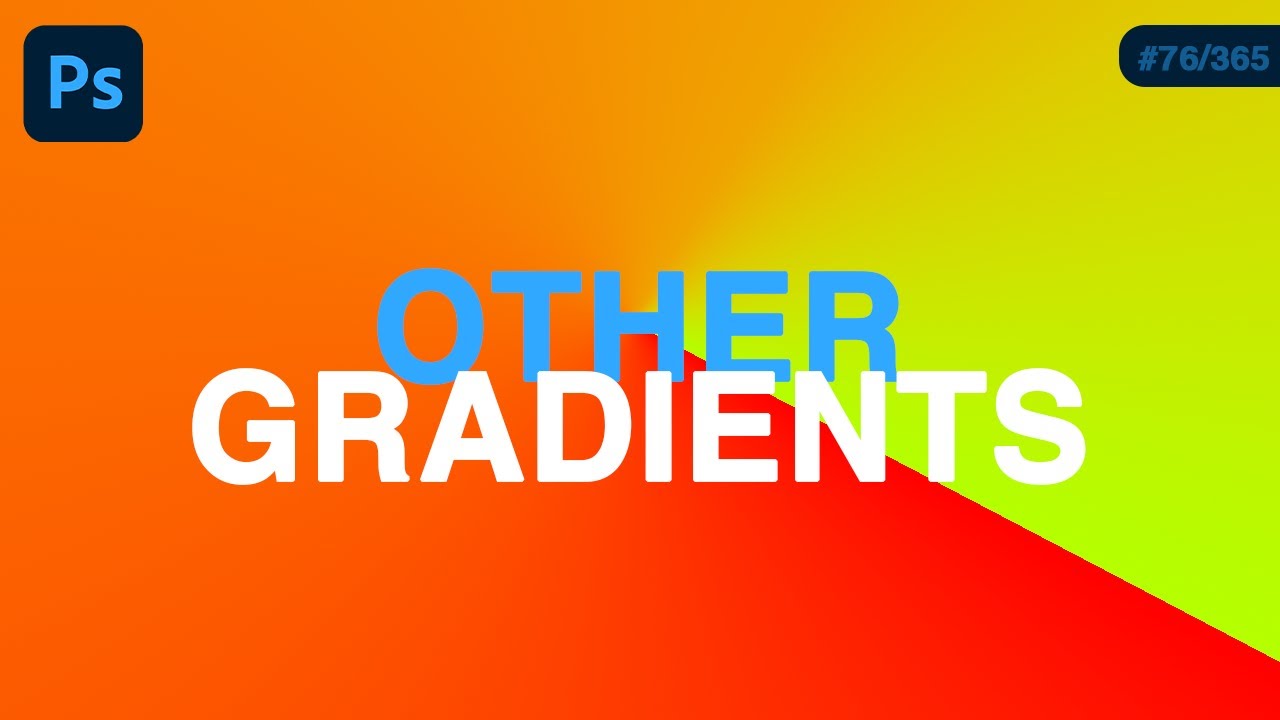 Other Gradient Types in Photoshop - YouTube