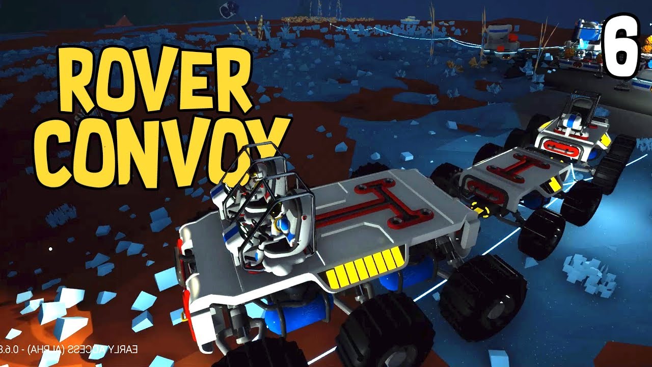 Large Rover Convoy - Astroneer Base Building Update Gameplay - Part 6 ...