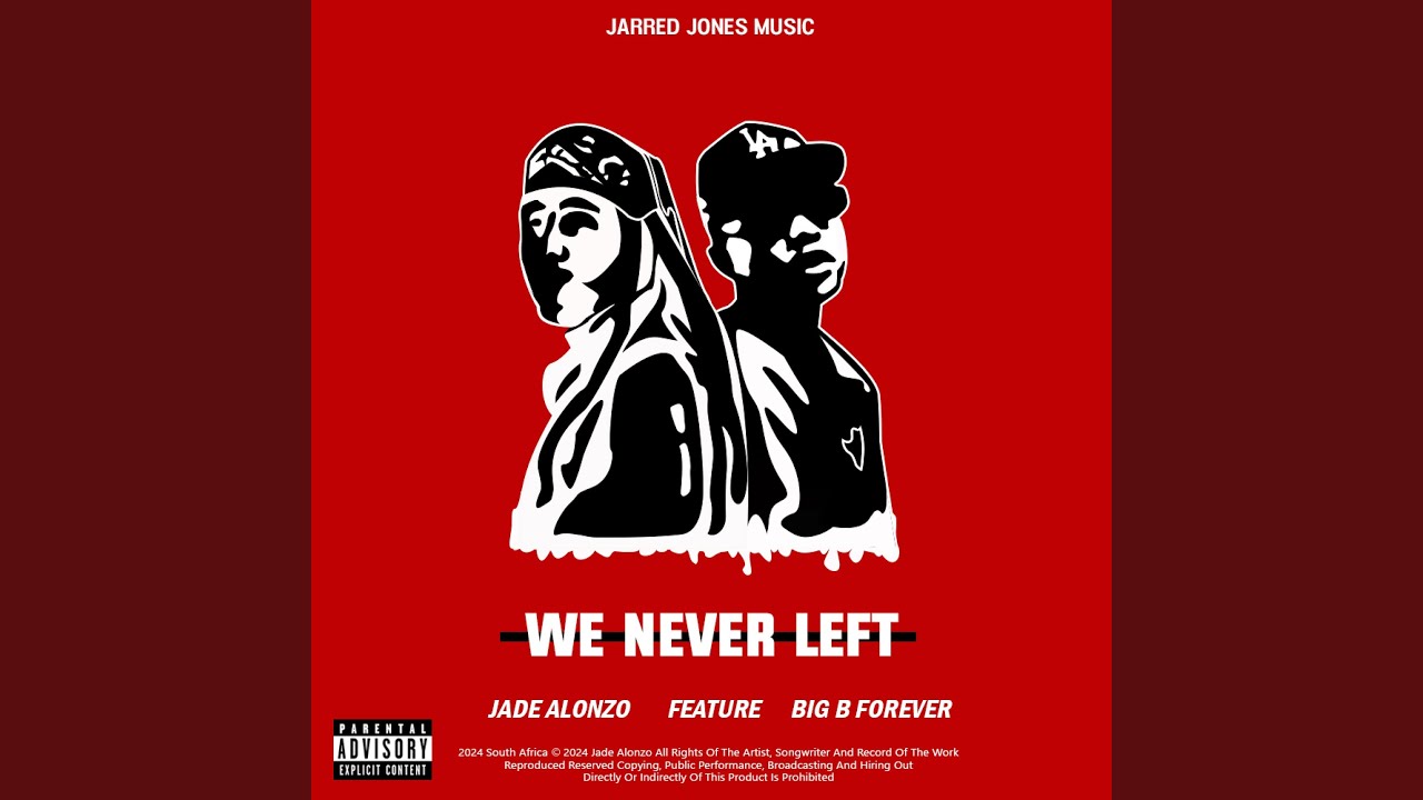 We Never Left (feat. Bigbforever & Jarred Jones) - YouTube