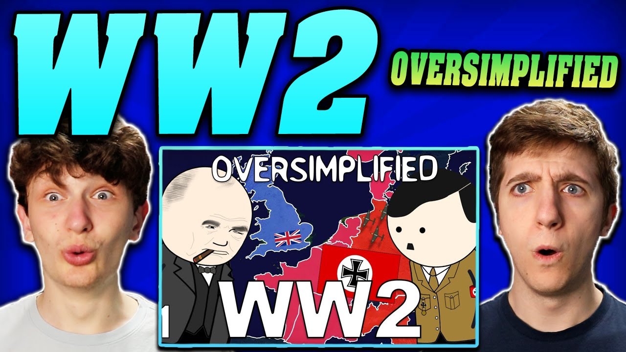 WW2 - Oversimplified (Part 1) REACTION!! - YouTube