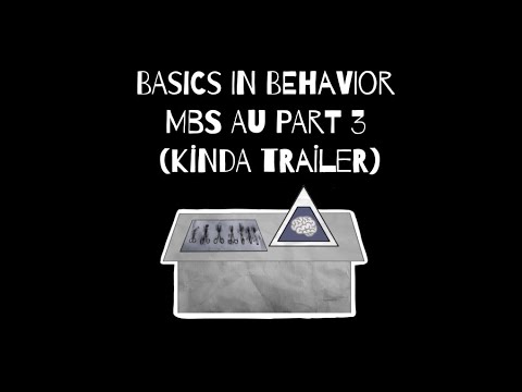 Basics in Behavior MBS AU (not complete yet, kinda trailer) - YouTube
