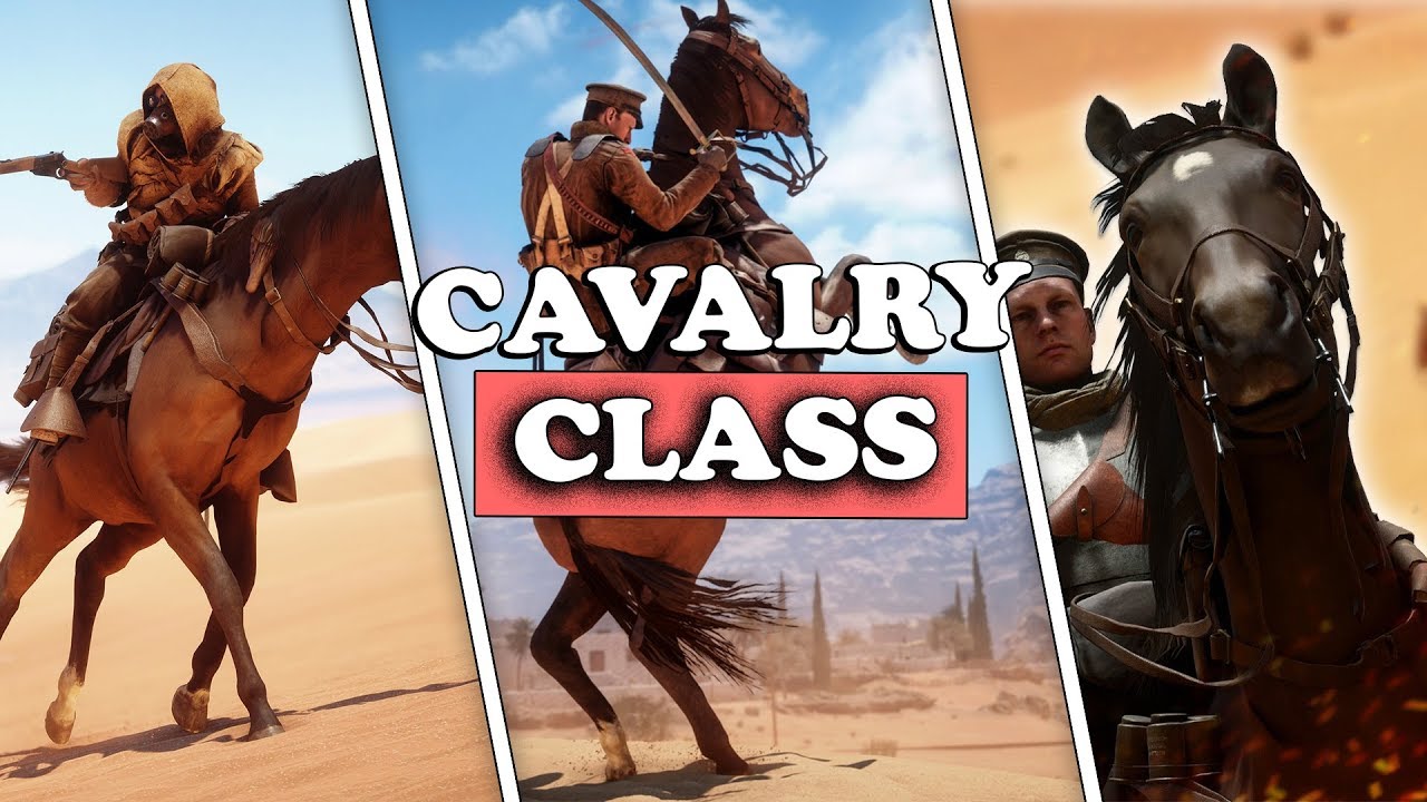 CAVALRY Class - Battlefield 1 Multiplayer Montage - YouTube
