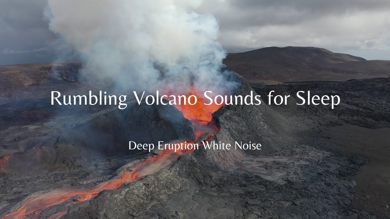 Rumbling Volcano Sounds for Sleep - Deep Eruption White Noise - YouTube