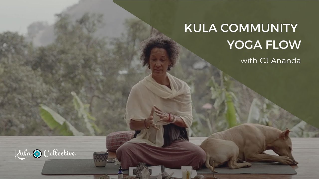 Kula Community Yoga Flow with CJ Ananda - YouTube
