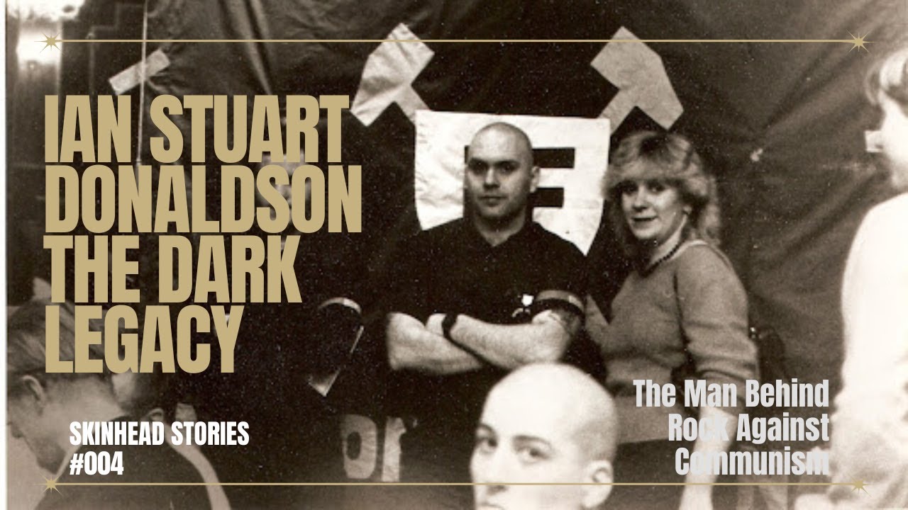 Ian Stuart Donaldson | Skinhead Stories - YouTube