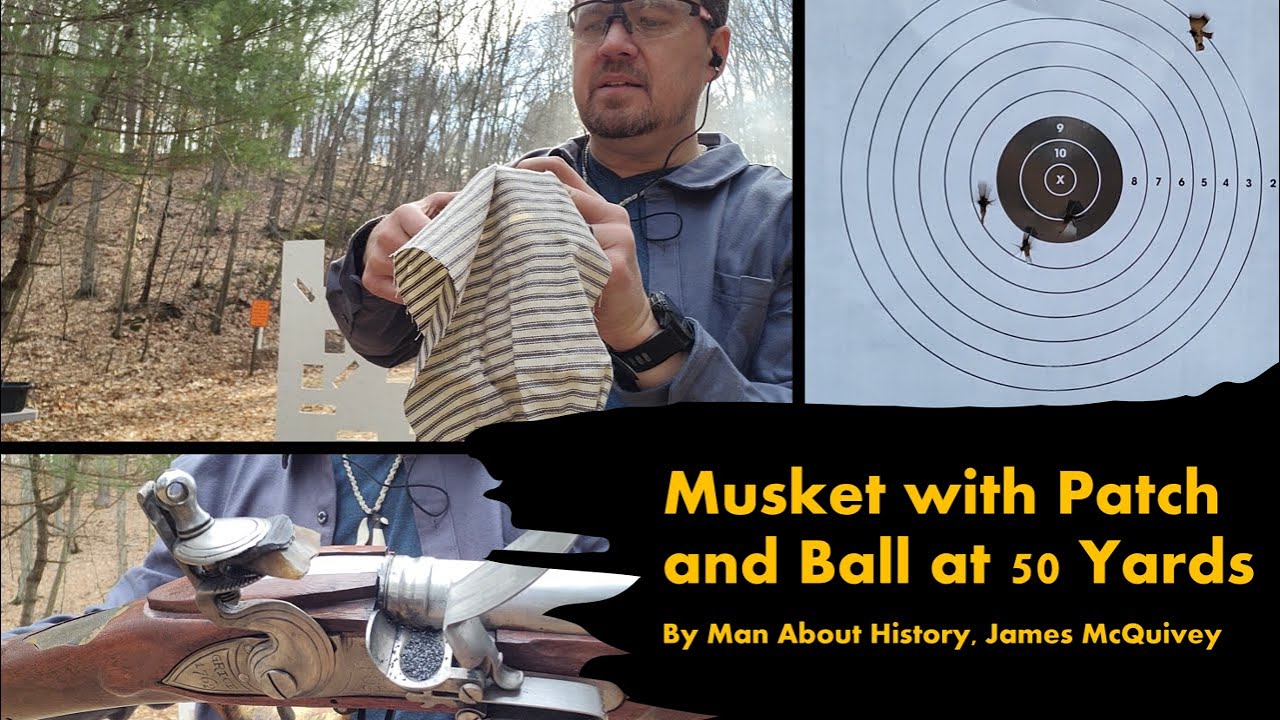 Musket with Patched Ball At 50 Yards - YouTube