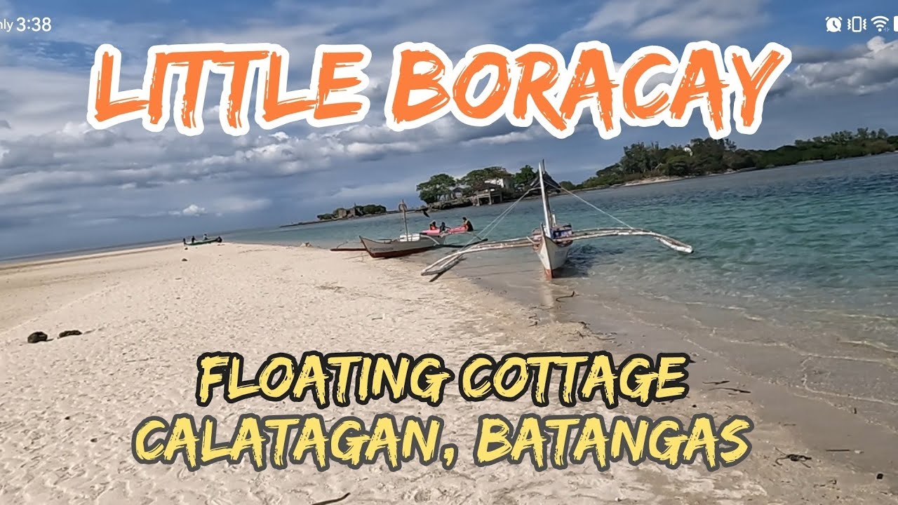 LITTLE BORACAY, CALATAGAN, BATANGAS || CASTUERAS FLOATING COTTAGE - YouTube