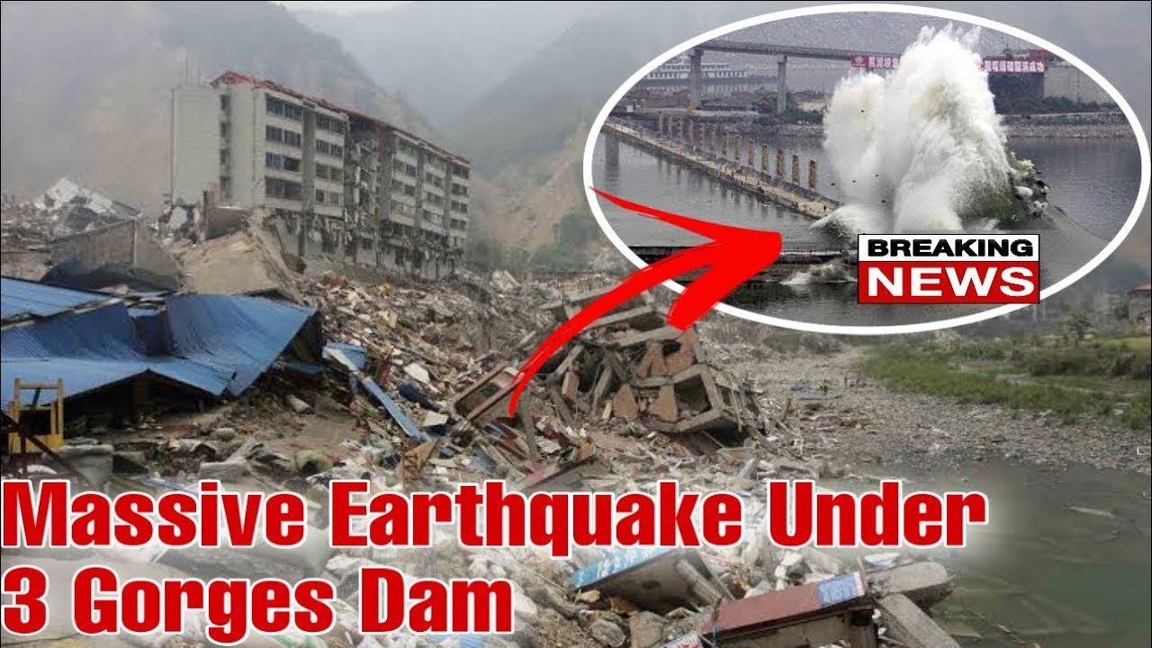 Immense Earthquake Under Three Gorges Dam, shaking and landslides ...
