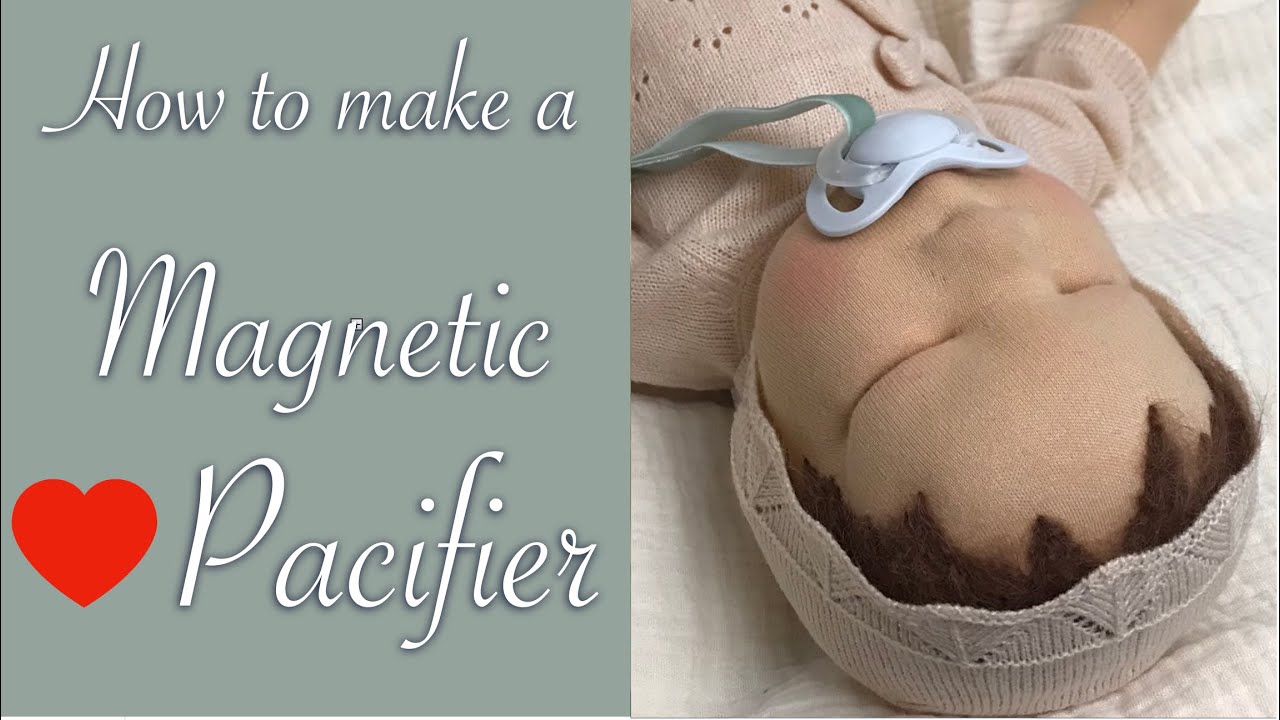 How to make a magnetic pacifier for your doll - YouTube