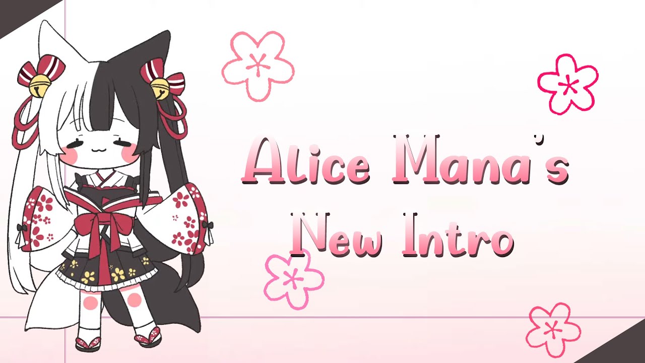 Alice Mana's New Intro【Eng sub/Romaji】 - YouTube