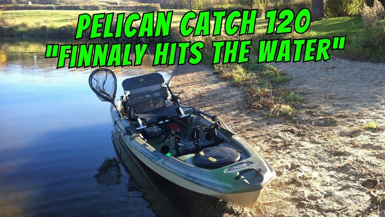 Pelican Catch 120 finally hits the water for the first time (I Love It ...