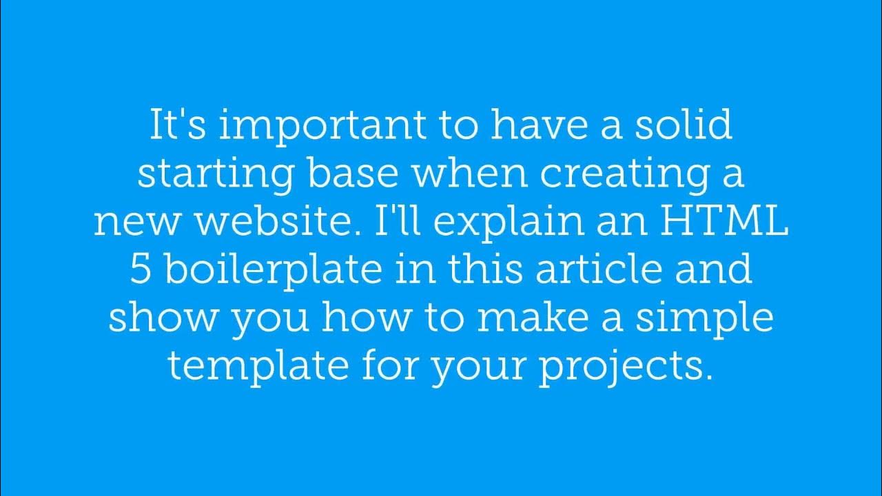 Use This HTML Boilerplate as a Starter for Any Web Development Project ...