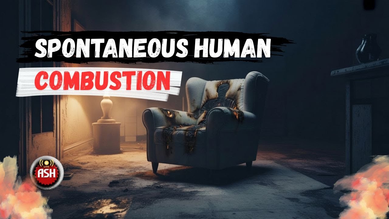 Spontaneous Human Combustion: Cases That Defy Explanation - YouTube