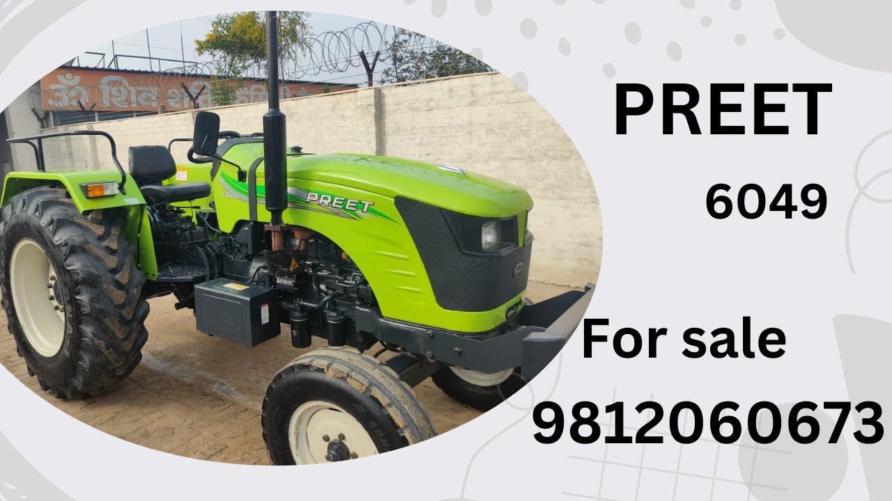 PREET 6049 For Sale || #tractor Contact No. 9812060673 || - YouTube