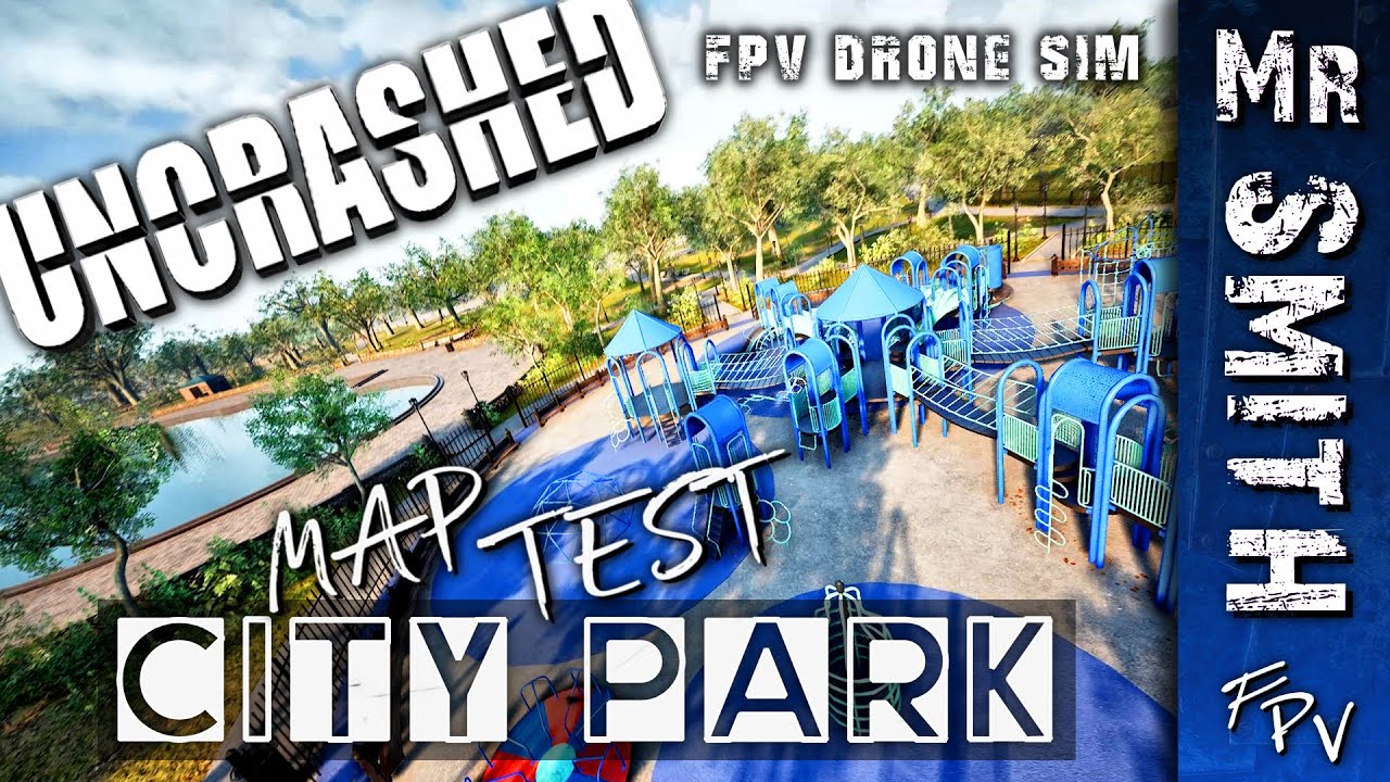 UNCRASHED Drone Simulator - Testing the Map CITY PARK 🎮 #FPV #Uncrashed ...