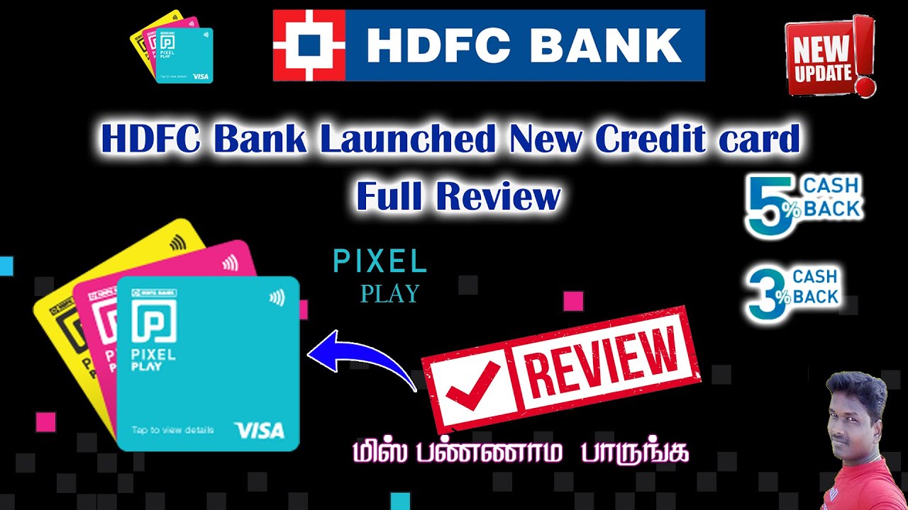HDFC Bank Launched Pixel Play New Castomice Credit Card Full Review In ...