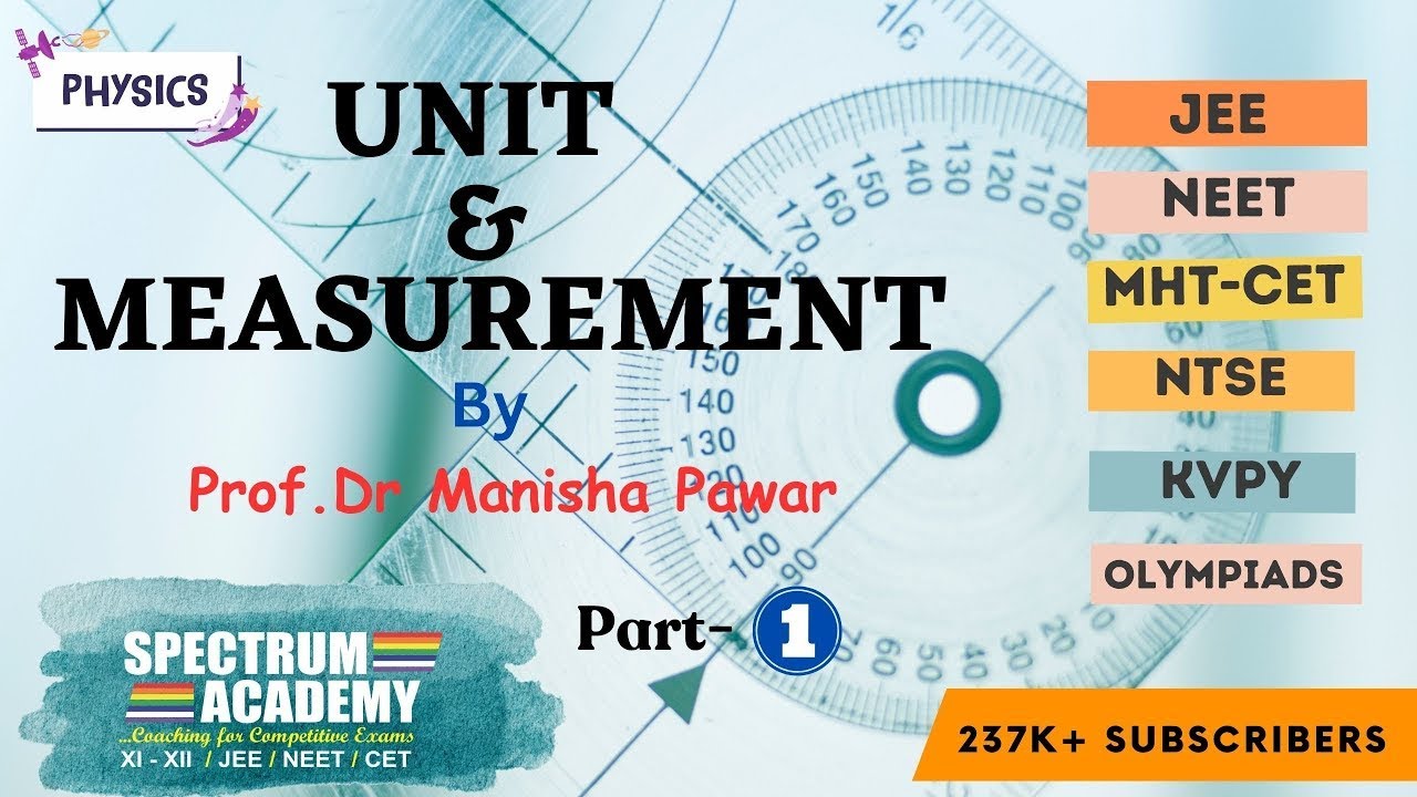 Physics Unit And Measurement By Prof Dr Manisha Pawar - YouTube